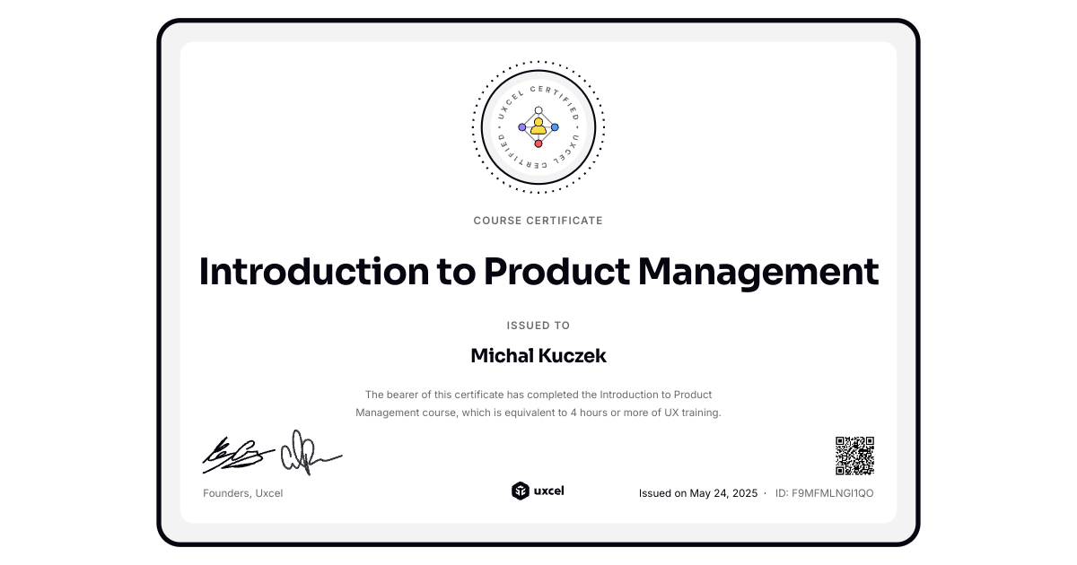 Certificate of completion for Introduction to Product Management | Uxcel